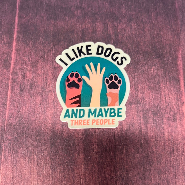I Like Dogs Decal – Cattail Cottage